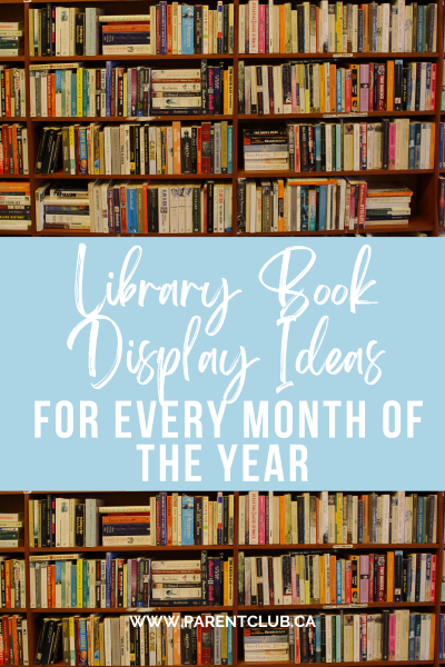 Library Book Display Ideas for Every Month of the Year